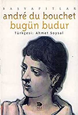 Bugün Budur - Andre du Bouchet - Fiyat & Satın Al - Kitapsepeti