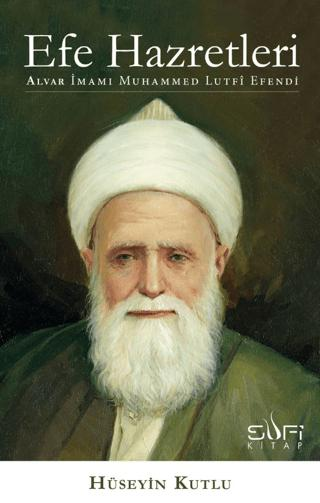 Efe Hazretleri - Hüseyin Kutlu - Fiyat & Satın Al - Kitapsepeti