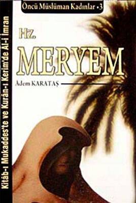 Hz. Meryem - Adem Karataş - Fiyat & Satın Al - Kitapsepeti