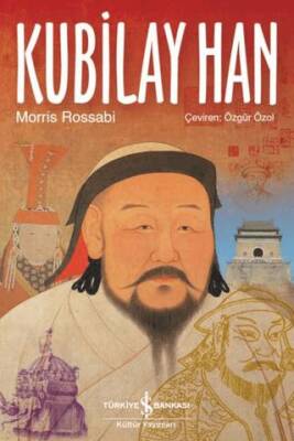 Kubilay Han - Morris Rossabi - Fiyat & Satın Al - Kitapsepeti