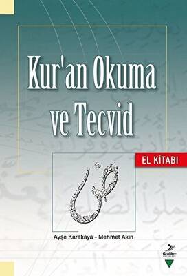 Kur`an Okuma ve Tecvid - El Kitabı - Ayşe Karakaya - Fiyat & Satın Al - Kitapsepeti