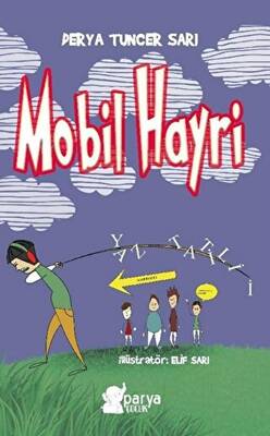 Mobil Hayri - Derya Tuncer Sarı - Fiyat & Satın Al - Kitapsepeti