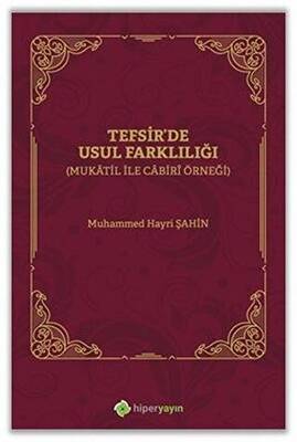 Tefsir`de Usul Farklılığı - Muhammed Hayri Şahin - Fiyat & Satın Al - Kitapsepeti
