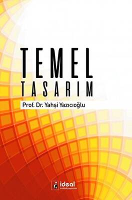 Temel Tasarım - Yahşi Yazıcıoğlu - Fiyat & Satın Al - Kitapsepeti